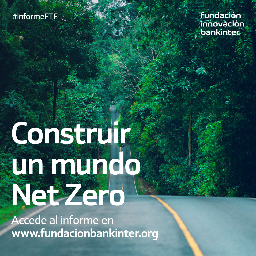 Cómo construir un mundo Net Zero